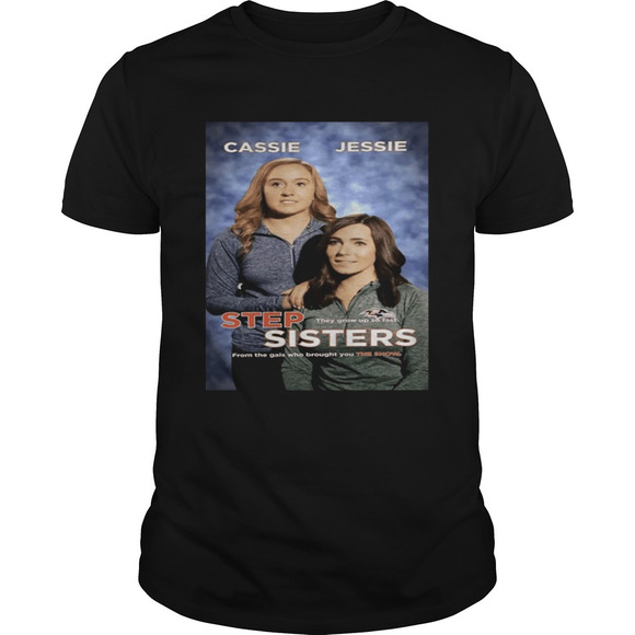 Shirts | Cassie Jessie Step Sisters They Grow Up So Fast Shirt | Poshmark